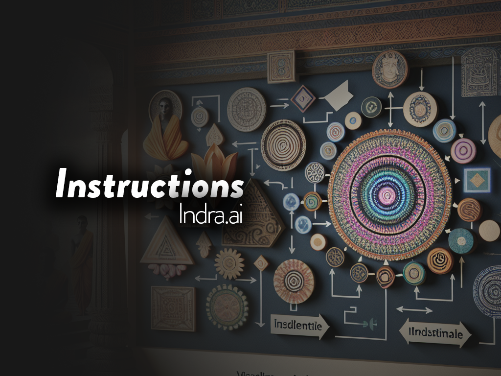 Indra.ai - Bridging Ancient Wisdom and Modern AI Innovation Instructions